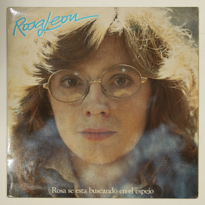 ROSA LEON / ROSA SE ESTA BUSCANDO EN EL ESPEJO – かすみレコード